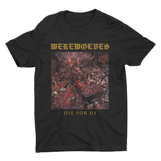 Werewolves - Die For Us t-shirt – Night Shift Merch