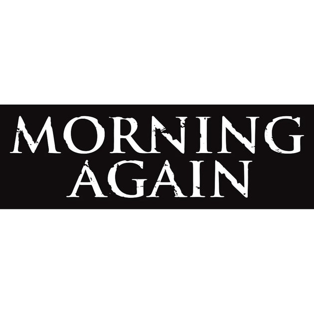 Morning Again - Logo sticker – Night Shift Merch